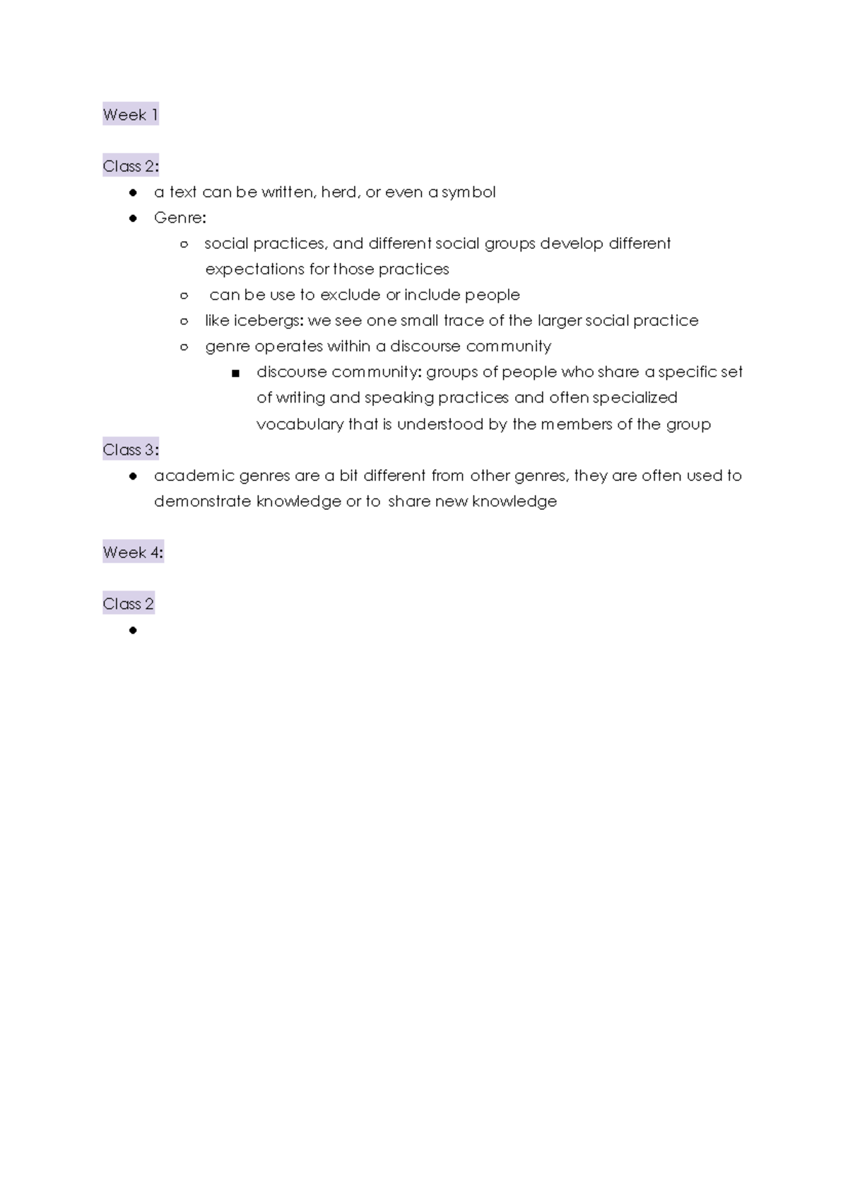 English comp - notes from the lectures - Week 1 Class 2: a text can be ...