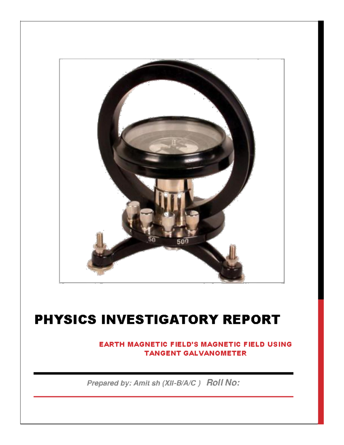 Physics Investigatory Report Earth Magne - PHYSICS INVESTIGATORY REPORT ...