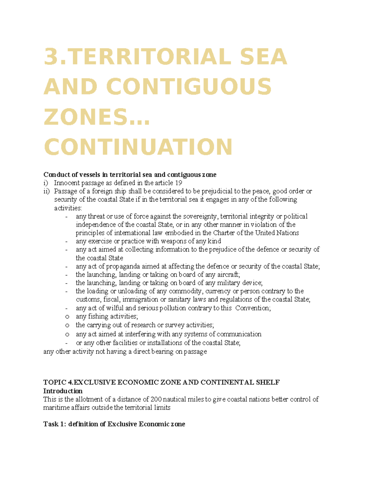 Maritime Conventions Notes - 3 SEA AND CONTIGUOUS ZONES... CONTINUATION ...