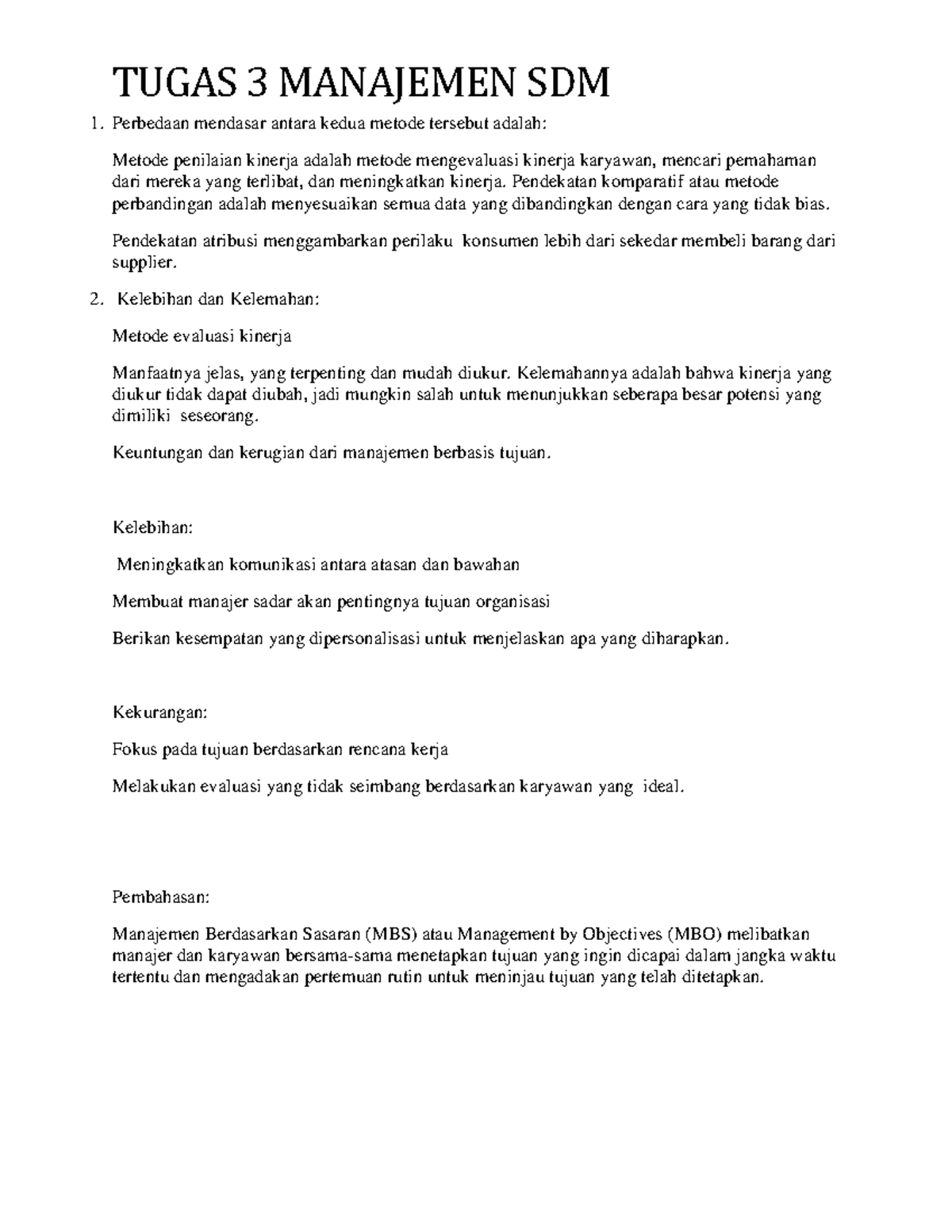 Jawaban Tugas 3 Manaj SDM - TUGAS 3 MANAJEMEN SDM Perbedaan mendasar antara kedua metode ...