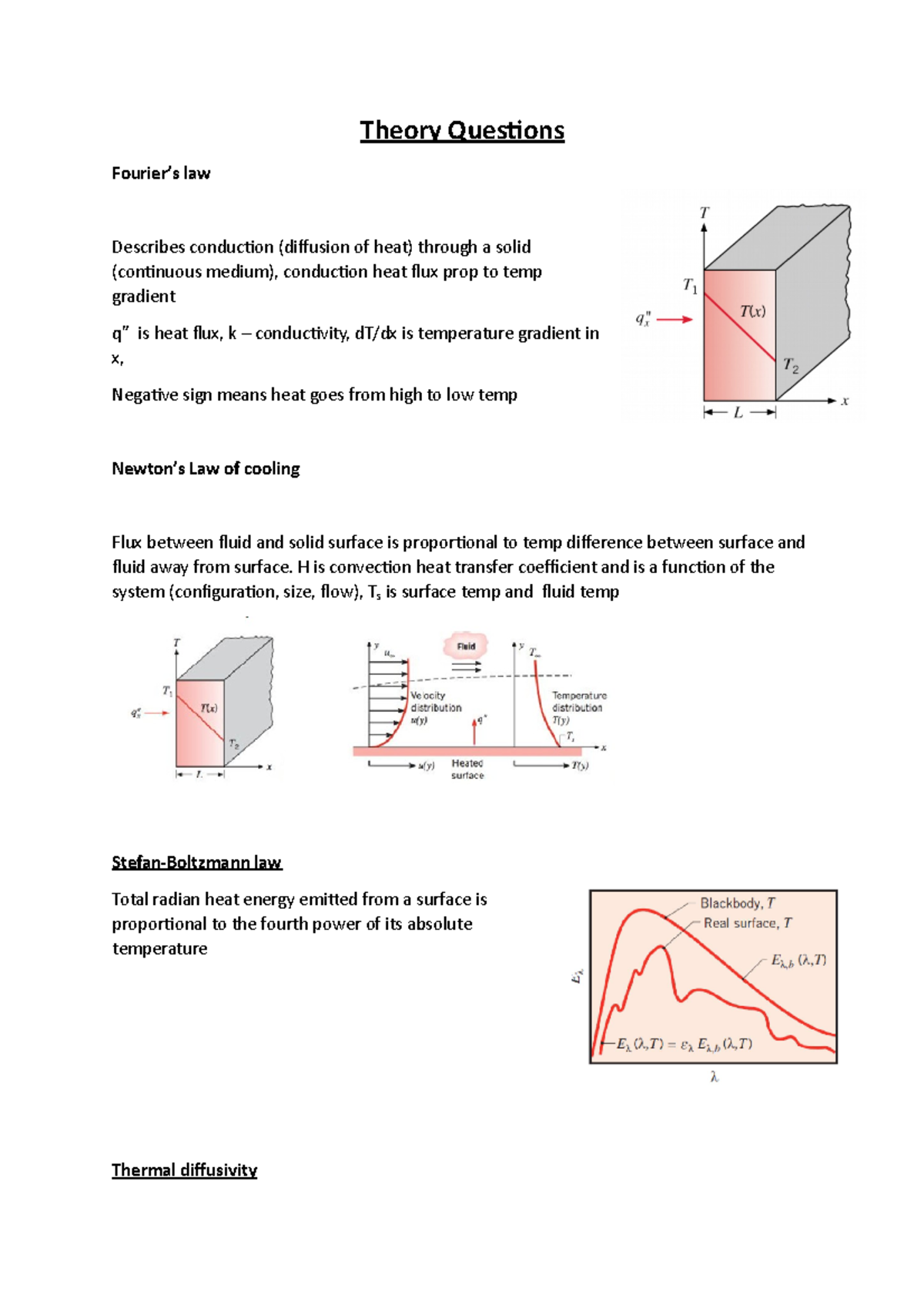Heat transfer notes - Theory Questions Fourier’s law Describes ...