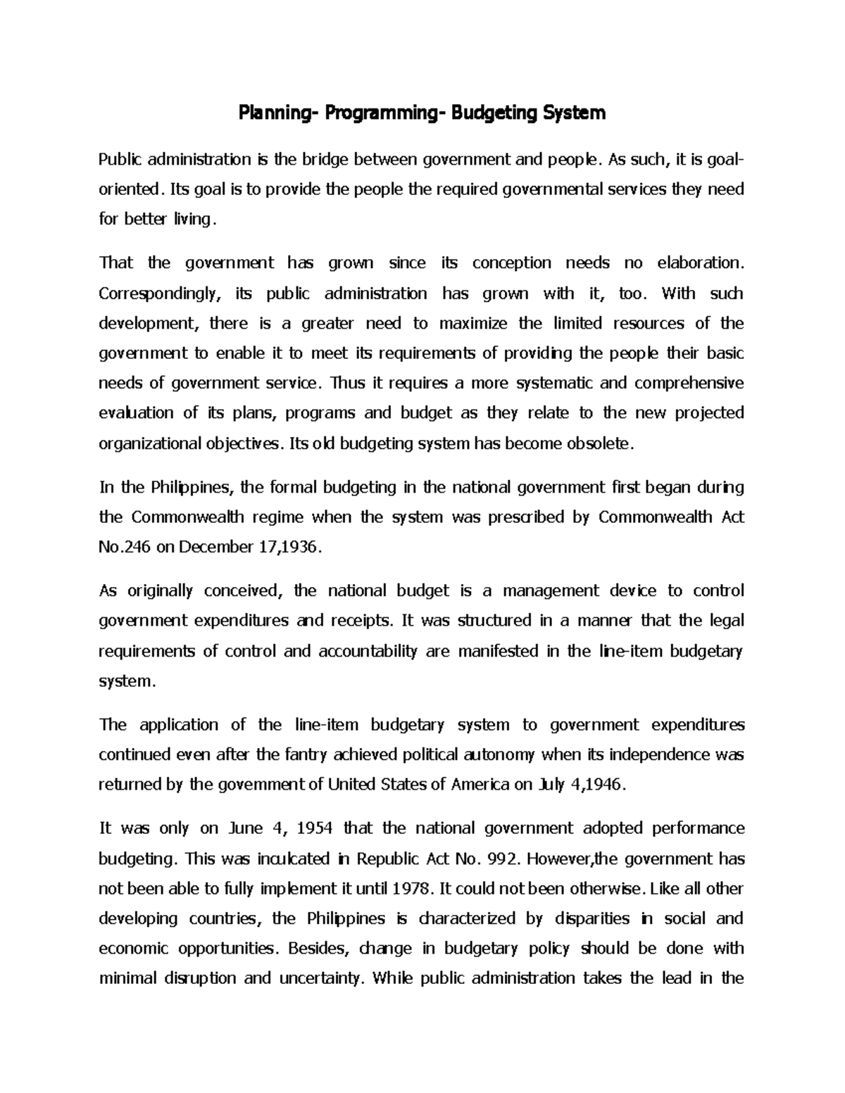 Planning- Programming- Budgeting System - As such, it is goal- oriented ...