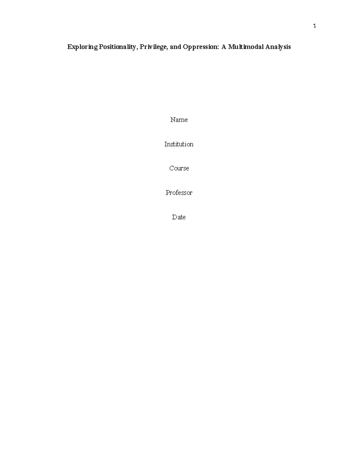 1871 - assignment - Exploring Positionality, Privilege, and Oppression ...