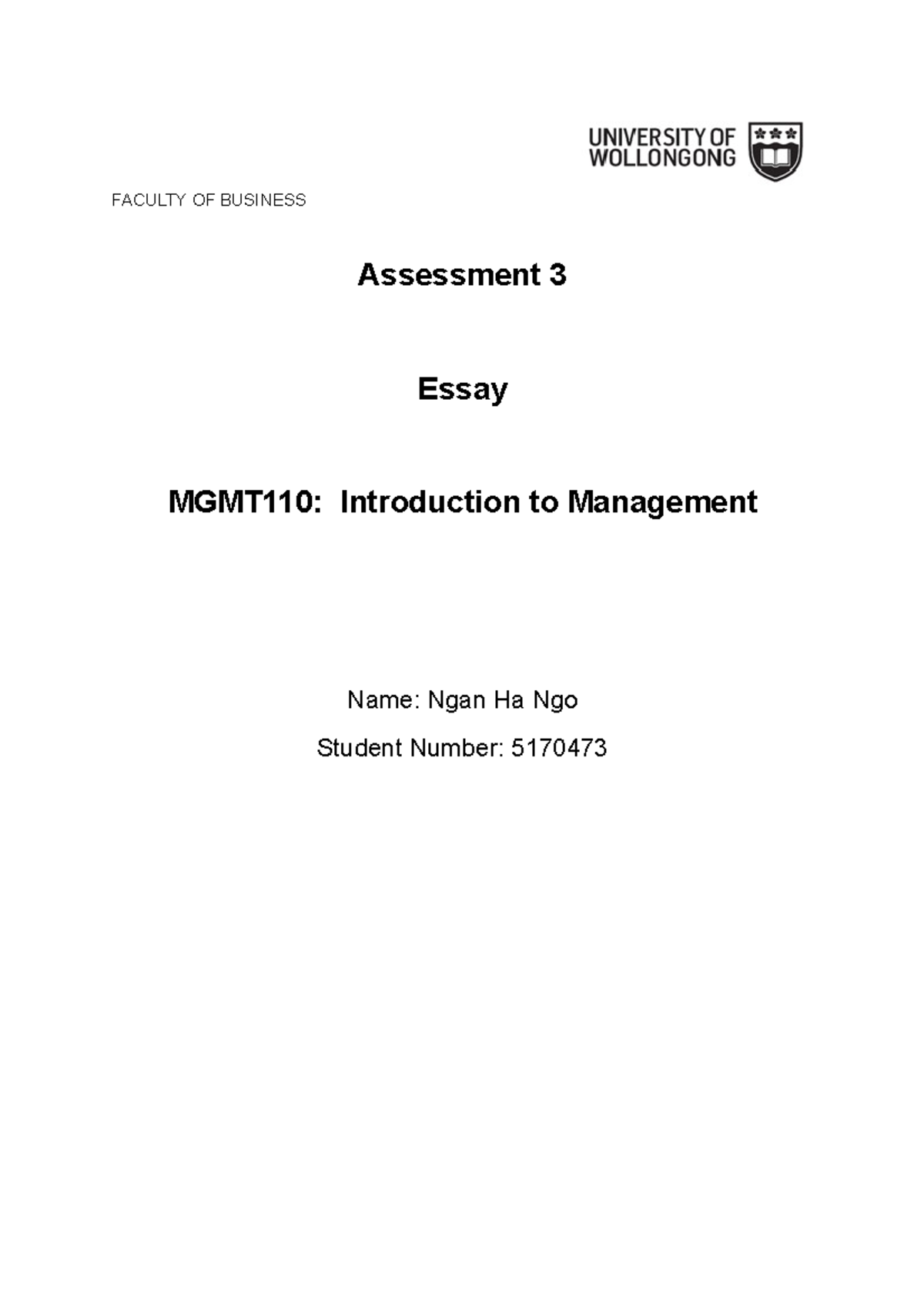 MGMT final assignment 2019 - FACULTY OF BUSINESS Assessment 3 Essay ...