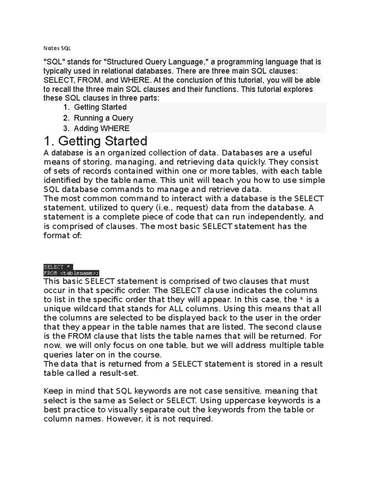 1.1.1 SQL Clauses - Notes SQL "SQL" stands for "Structured Query ...