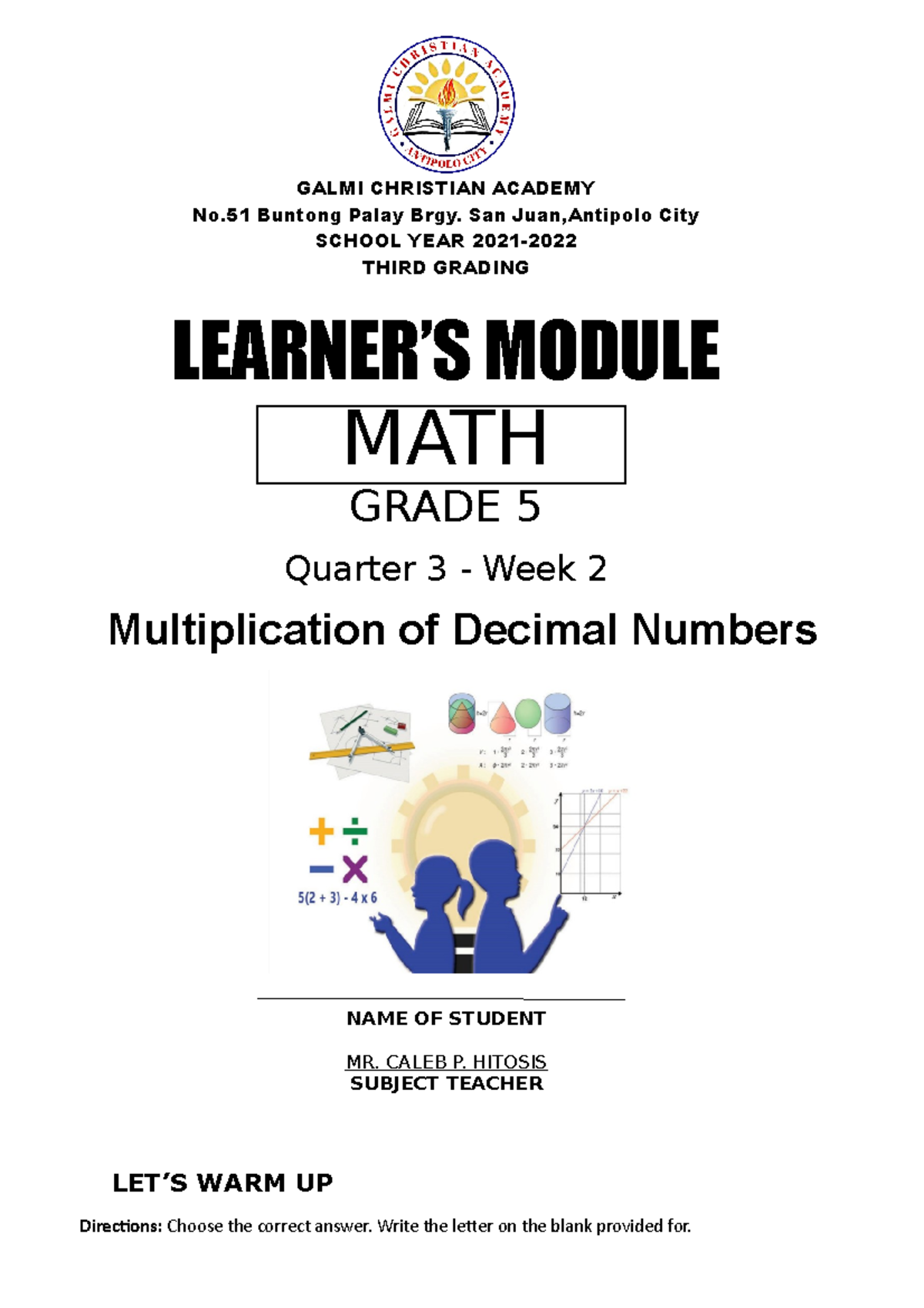WEEK 7 G5 2ND Grading - MODULE - ####### GALMI CHRISTIAN ACADEMY ...