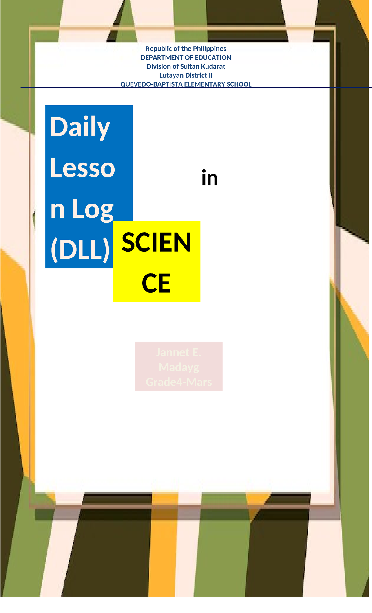 DLL Covere page - Bachelor of Elementary Education - Republic of the ...