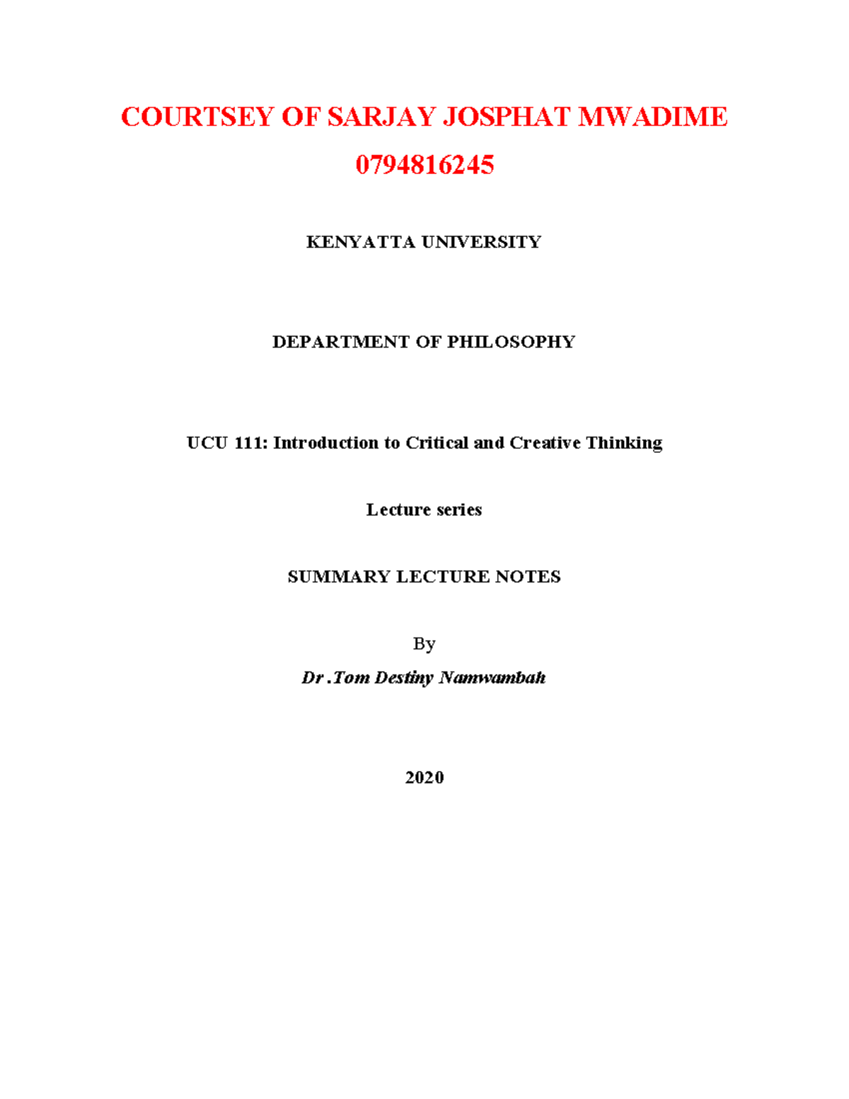 .UCU 111 Summary Notes-1 1662719433000 - COURTSEY OF SARJAY JOSPHAT ...