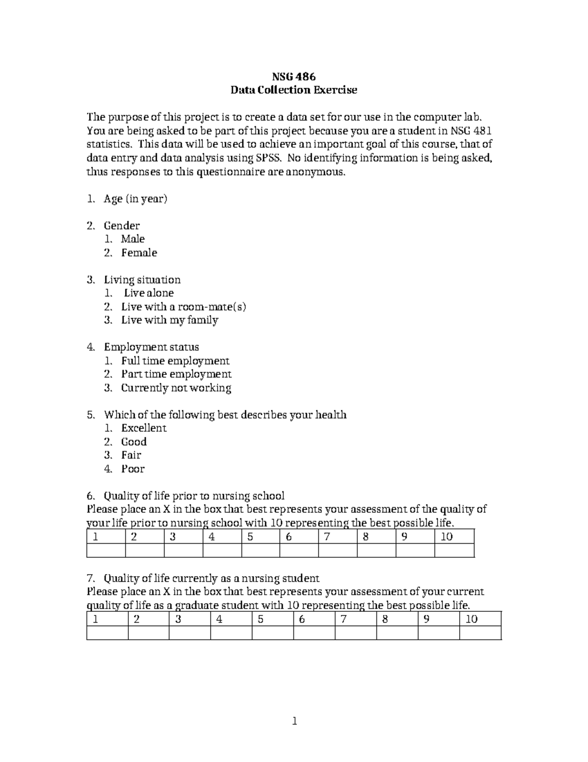 Week 1 " Activity-Data Collection Exercise 1 - NSG 486 Data Collection Exercise The purpose of ...