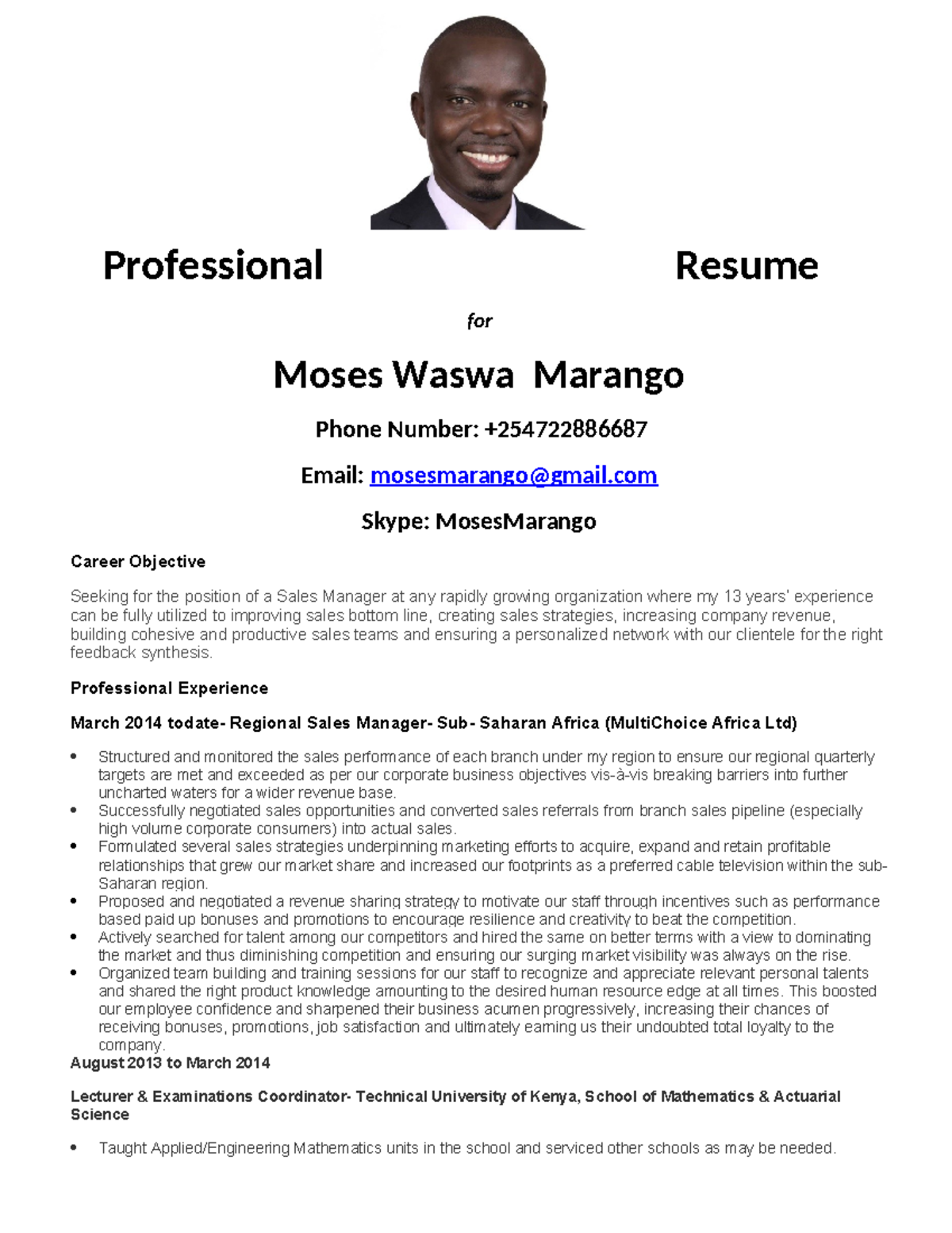 Moses Resume - Professional Resume for Moses Waswa Marango Phone Number: + Email: mosesmarango ...