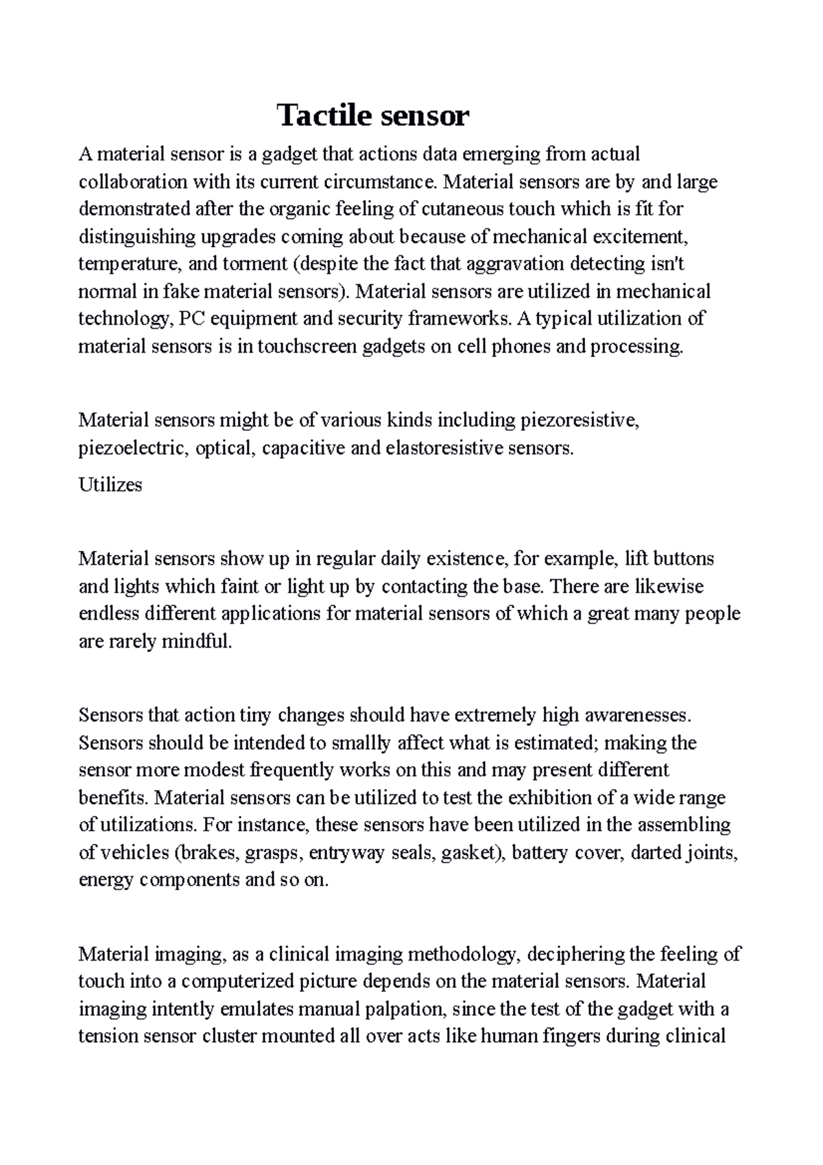 Tactile sensor - Ifah - Tactile sensor A material sensor is a gadget ...