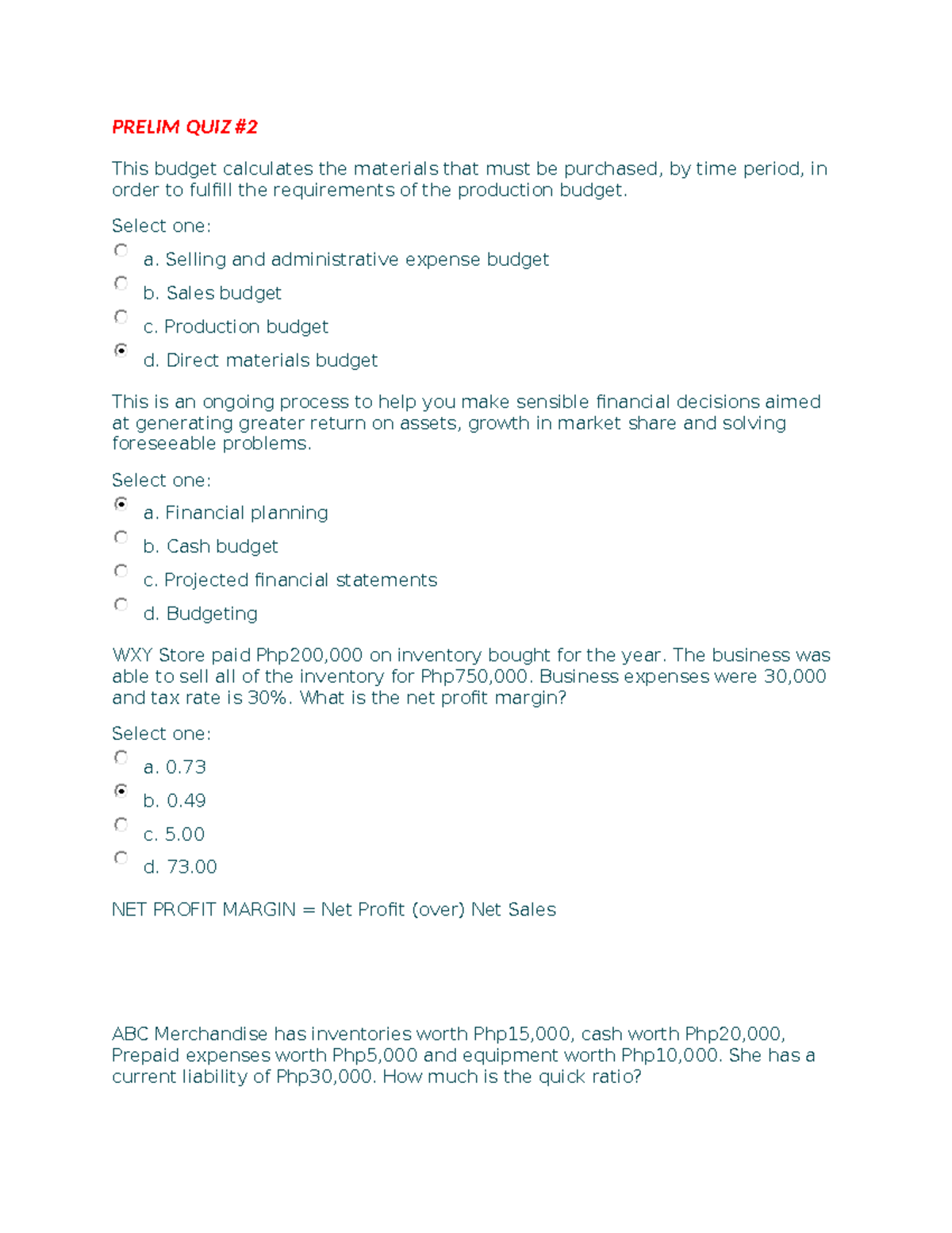 Prelim-QUIZ-2 - Other info - PRELIM QUIZ This budget calculates the ...