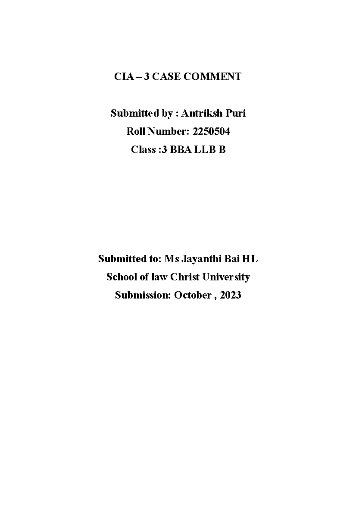 Ant CIA 3 contracts - CIA – 3 CASE COMMENT Submitted by : Antriksh Puri ...