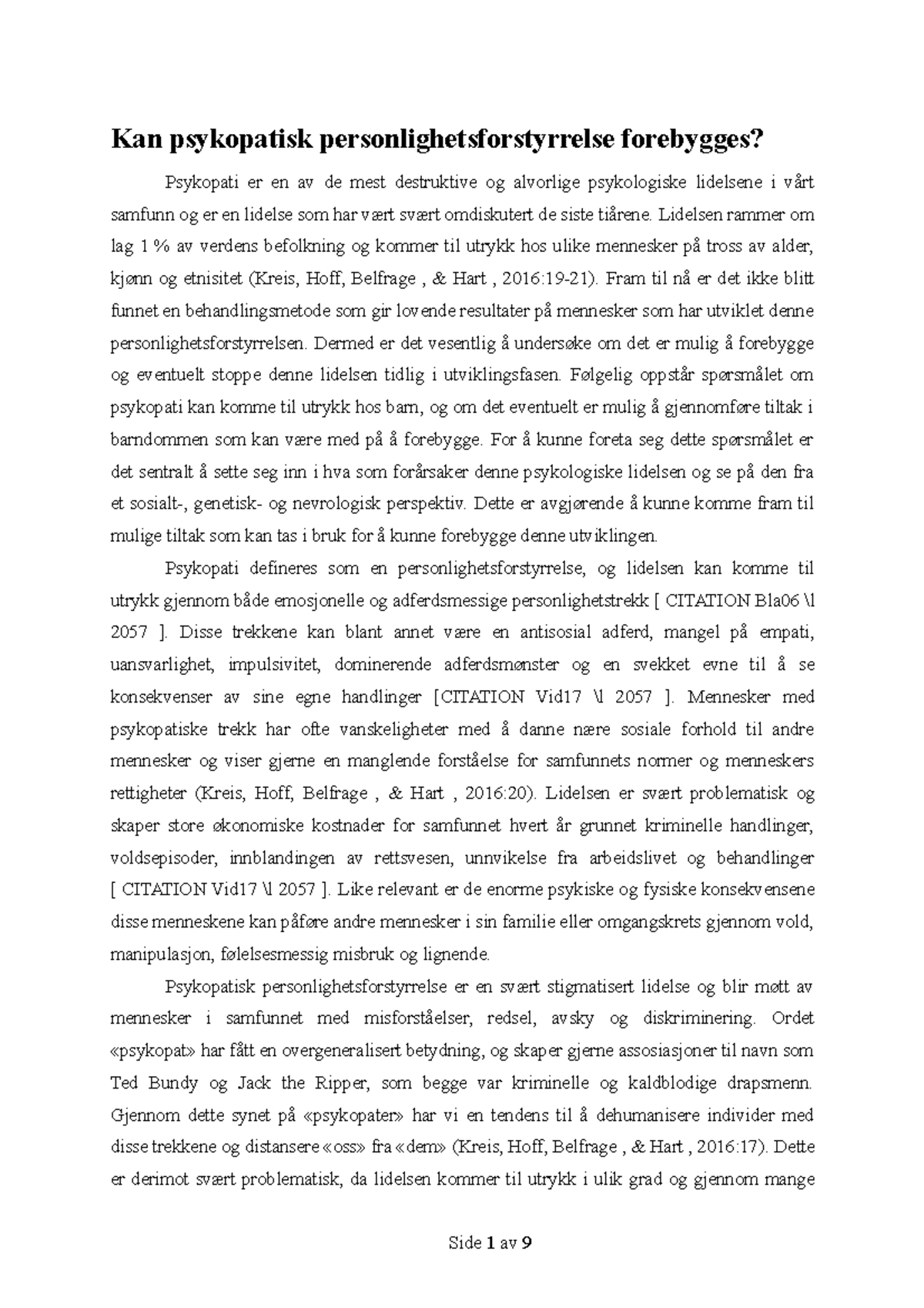 PSY-0700 - Skriftligeksamen - Kan psykopatisk personlighetsforstyrrelse ...