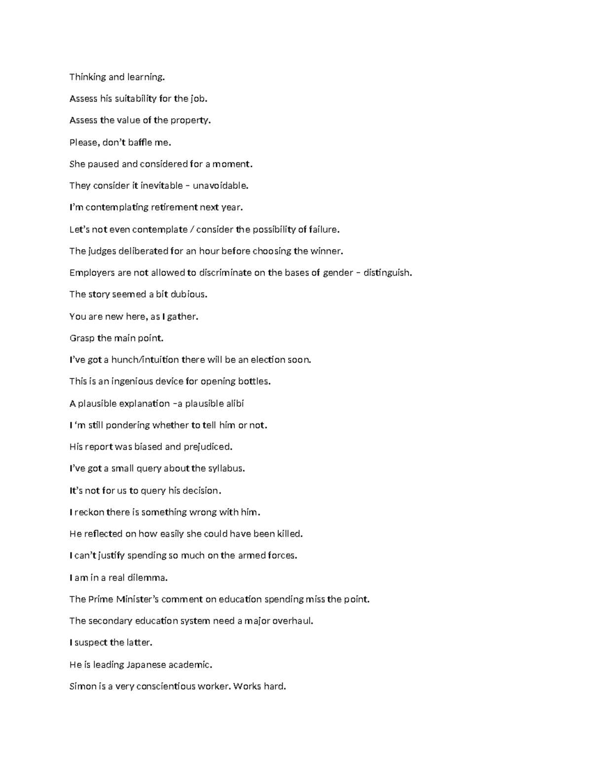 Unit 2 - Thinking and learning. Assess his suitability for the job ...