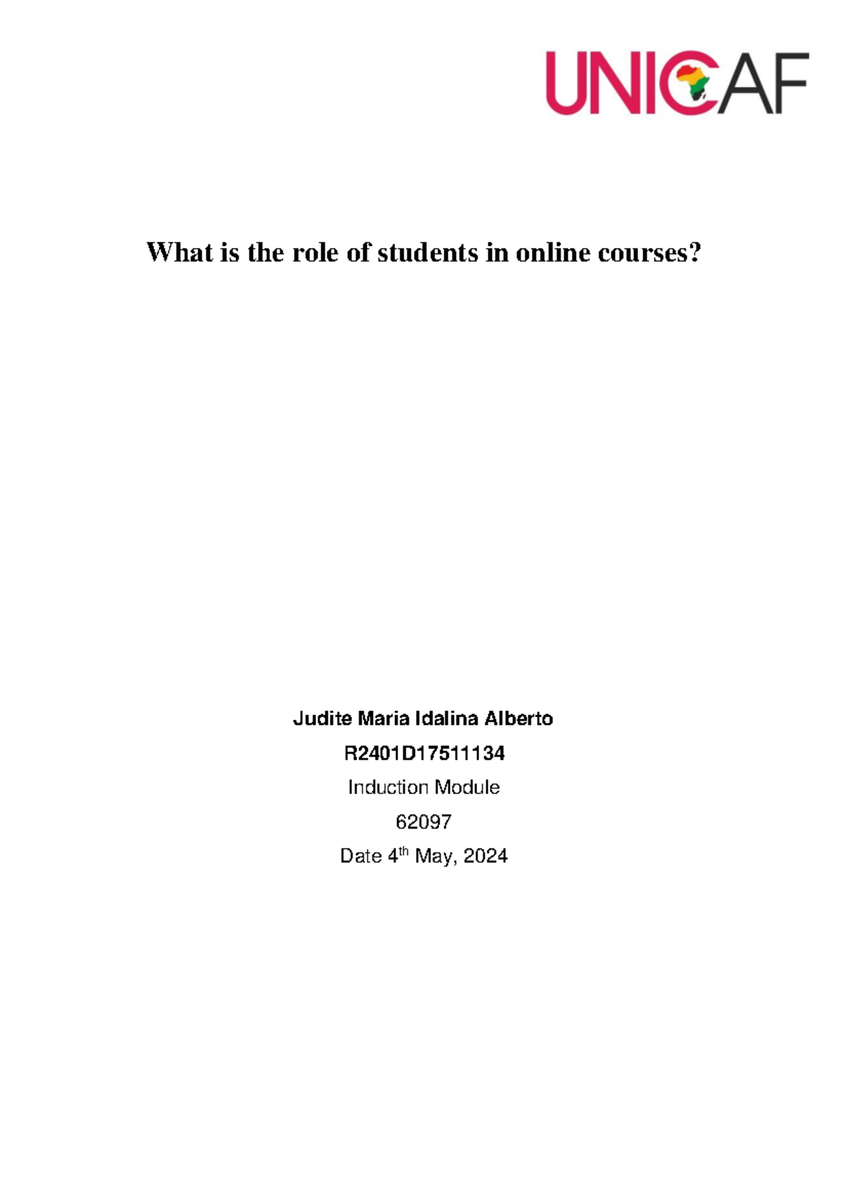 Assignment - Induction Module - What is the role of students in online ...