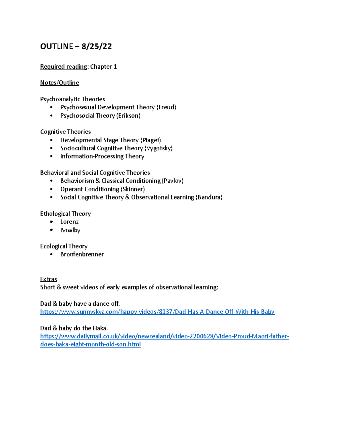 8:25:22 - Theories of development - OUTLINE – 8/25/ Required reading ...