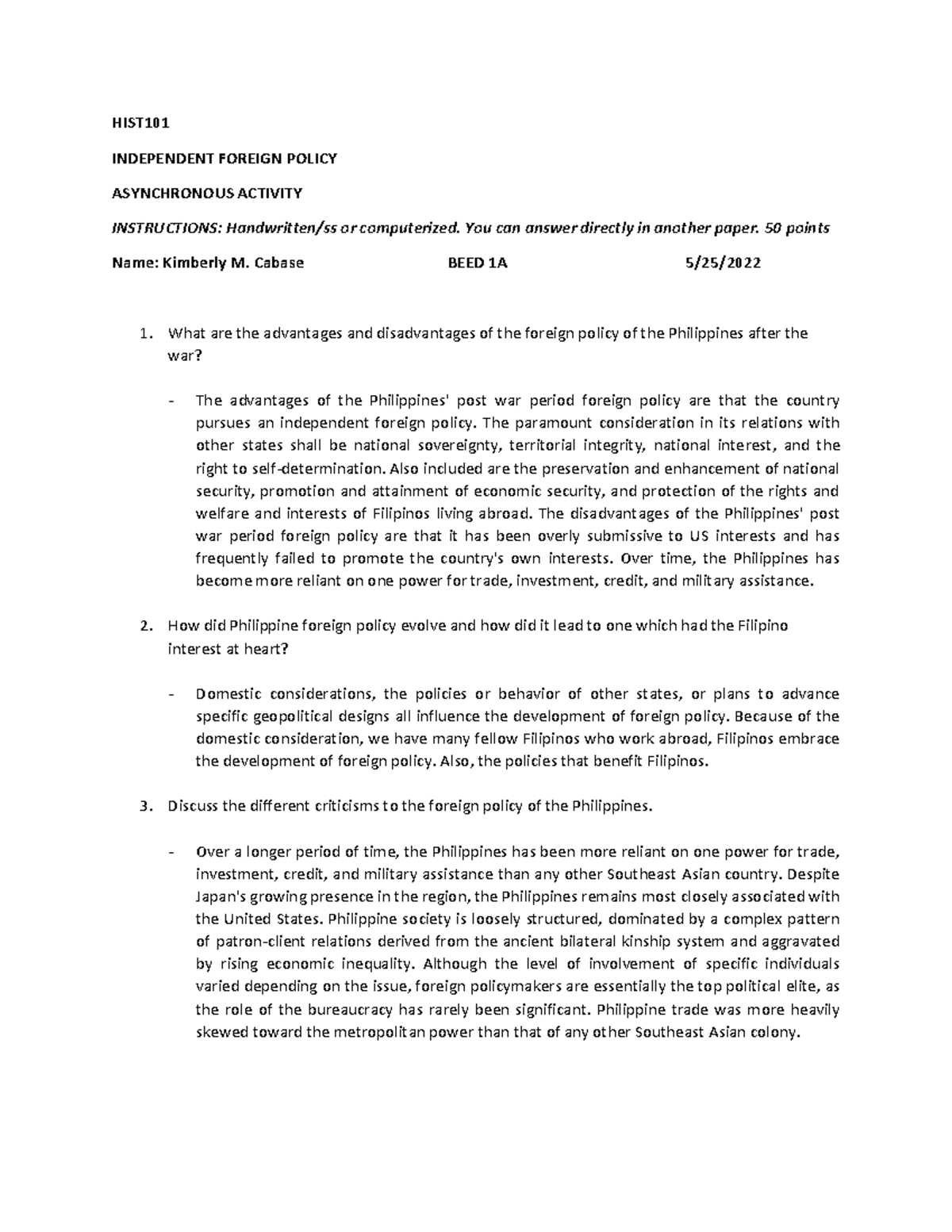 Asynchronous Activity. Independent Foreign Policy. Hist101 - HIST INDEPENDENT FOREIGN POLICY ...