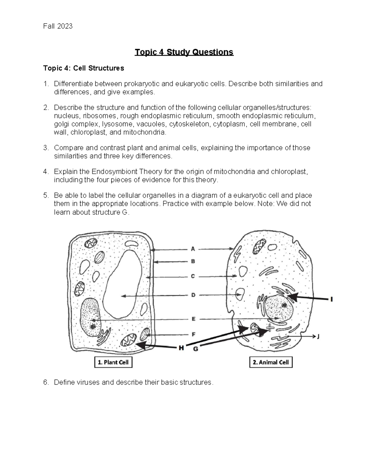 Topic 4-Cell Structure Study Questions - Fall 2023 Topic 4 Study ...