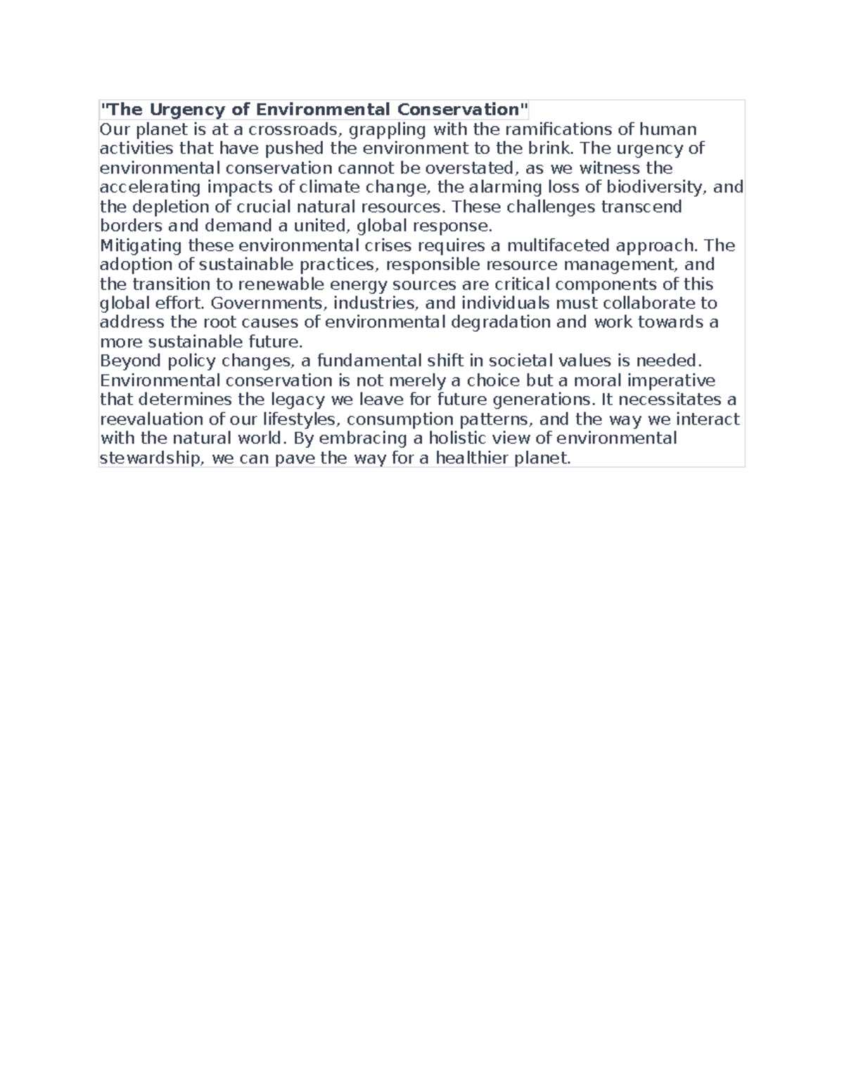 envi science essay - "The Urgency of Environmental Conservation" Our ...