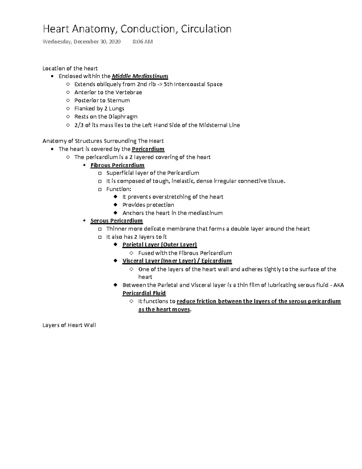 Notes on Heart Anatomy, and Conduction - Location of the heart Enclosed ...