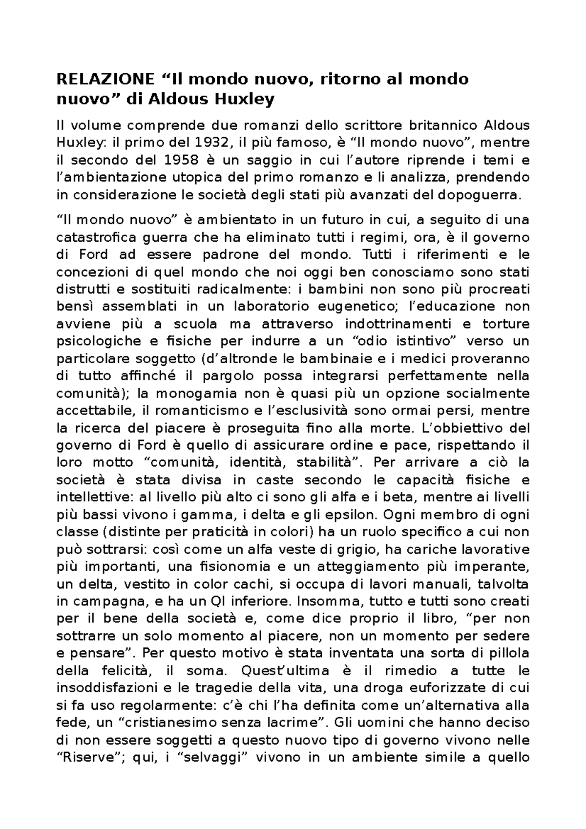 Relazione Il mondo nuovo, ritorno al mondo nuovo di Aldous Huxley ...