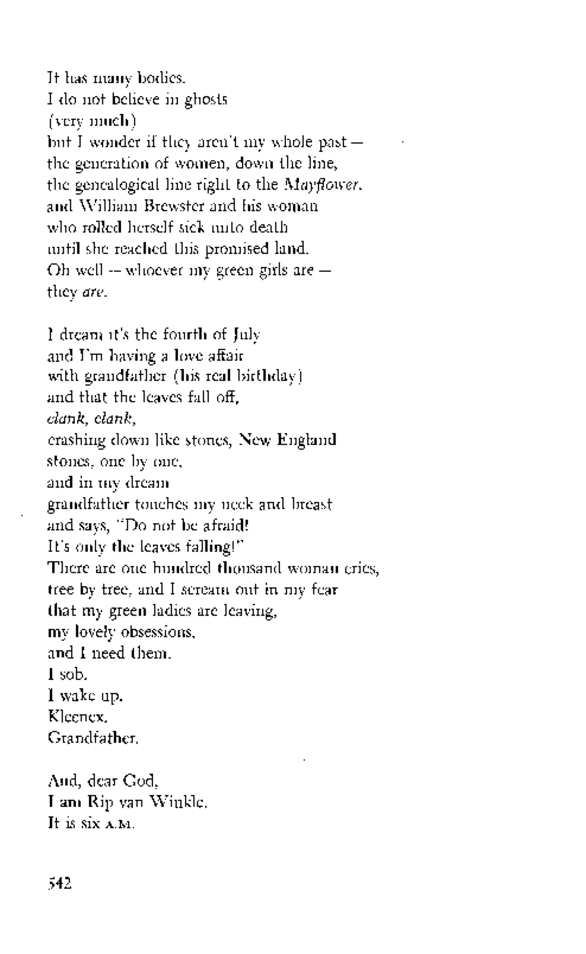 Anne Sexton - The Complete Poems 570 - It has many bodies. I do not ...