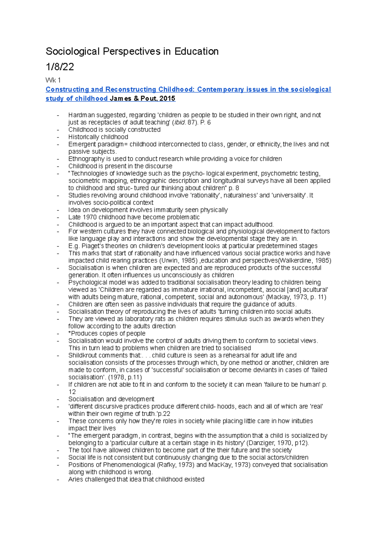 Sociological Perspectives in Education - 87). P. 6 Childhood is ...