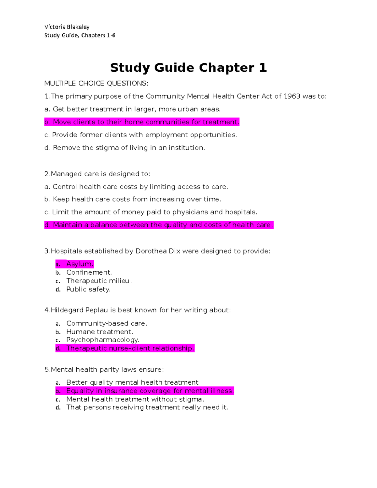 NUR190 Exam 1 Study Guide Ch.1 Thru 6 - Study Guide, Chapters 1- Study Guide Chapter 1 MULTIPLE ...