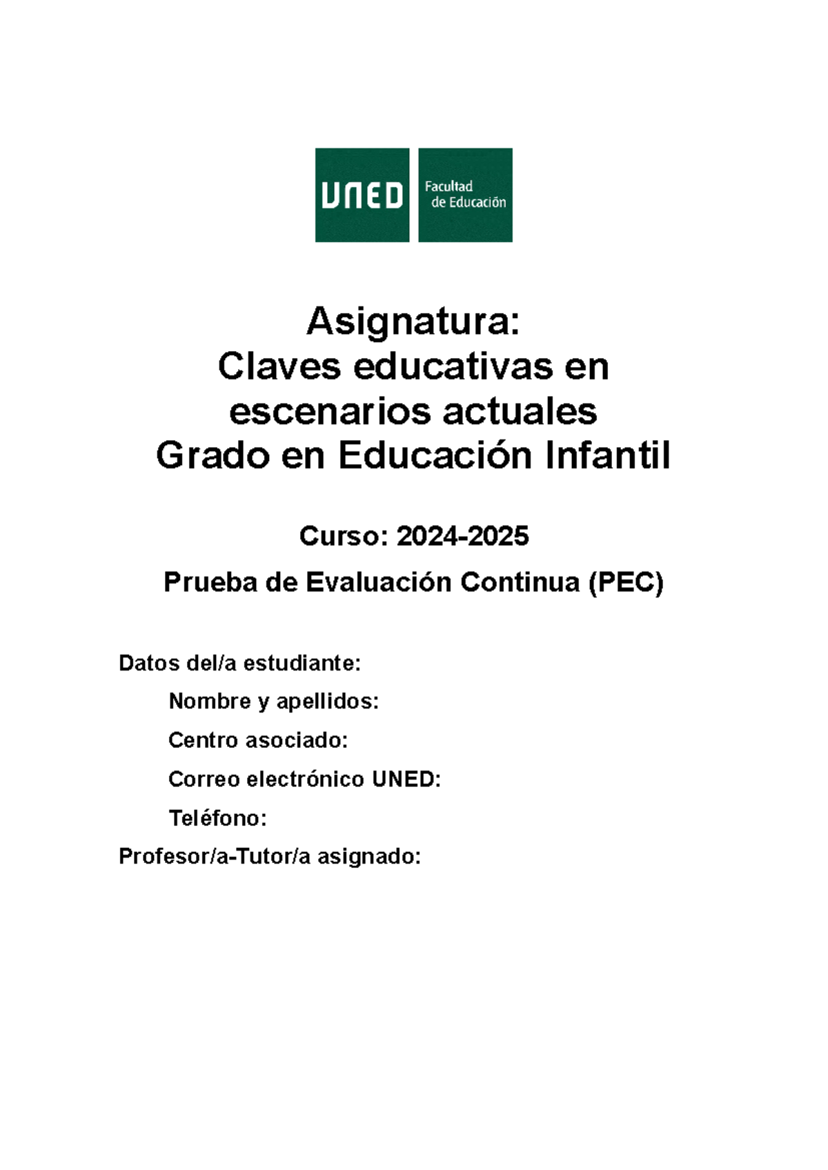 Plantilla PAR LA Elaborar LA PEC - Asignatura: Claves educativas en ...