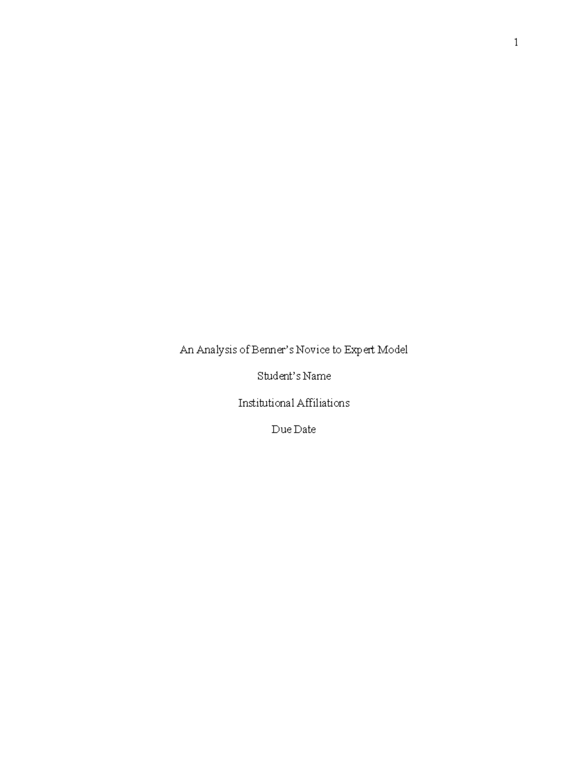 Written Assignment cph 2711 unit 2 - An Analysis of Benner’s Novice to ...