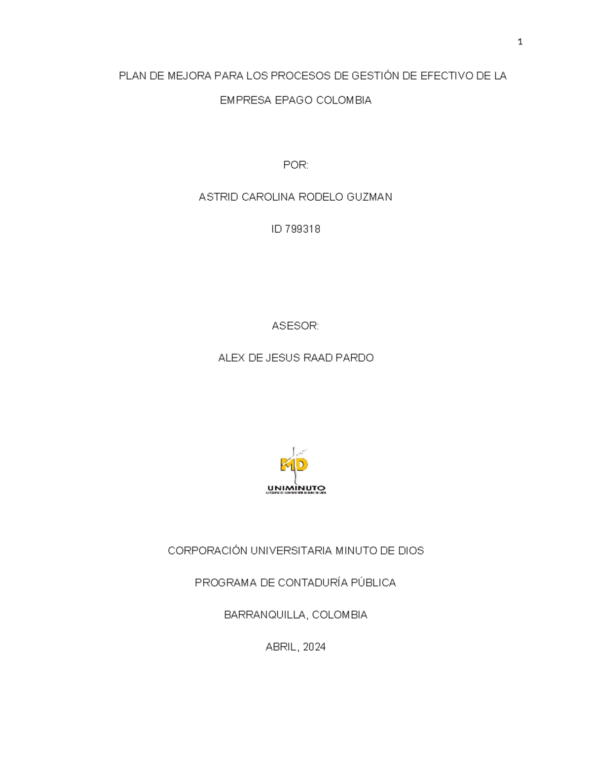 Proyecto Rodelo Astrid 1705 - PLAN DE MEJORA PARA LOS PROCESOS DE ...