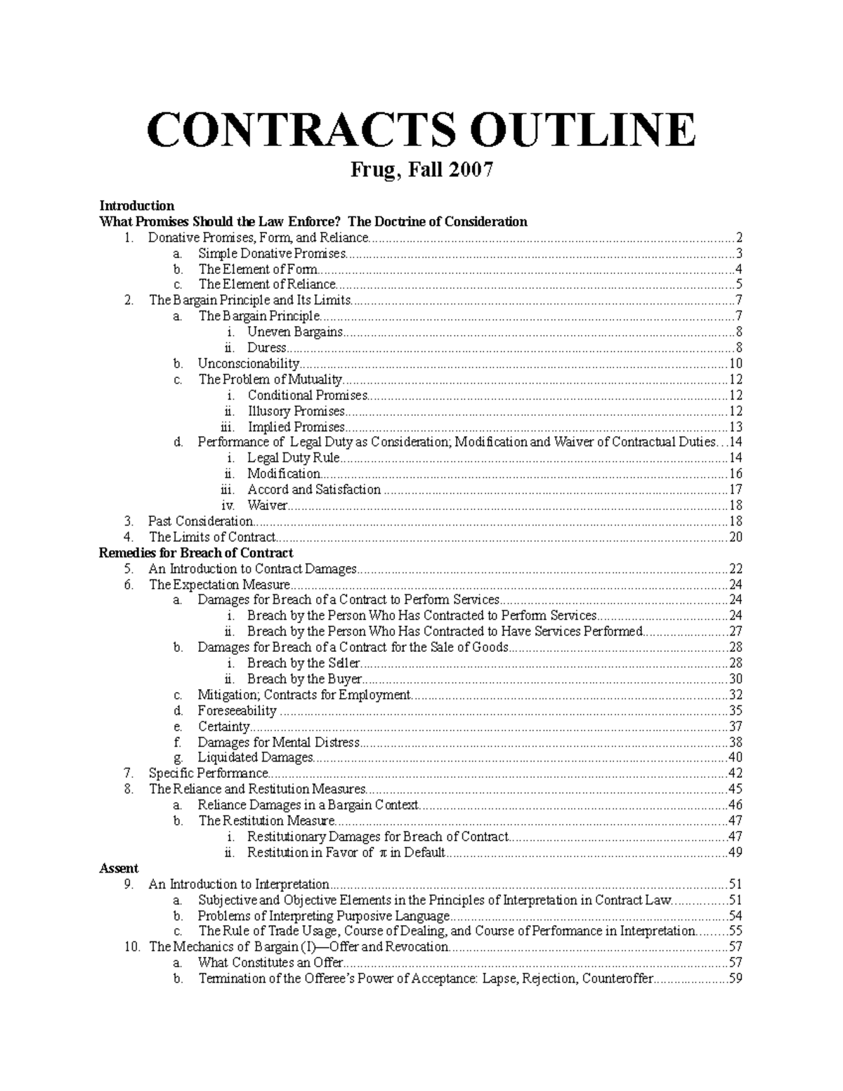 Contracts Frug F2007-Outline - CONTRACTS OUTLINE Introduction - **Frug, Fall** Donative Promises ...
