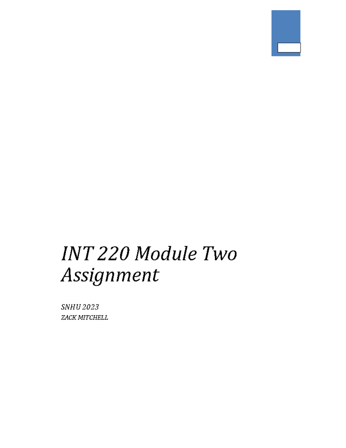INT 220 Module Two Assignment - country you selected for your project ...
