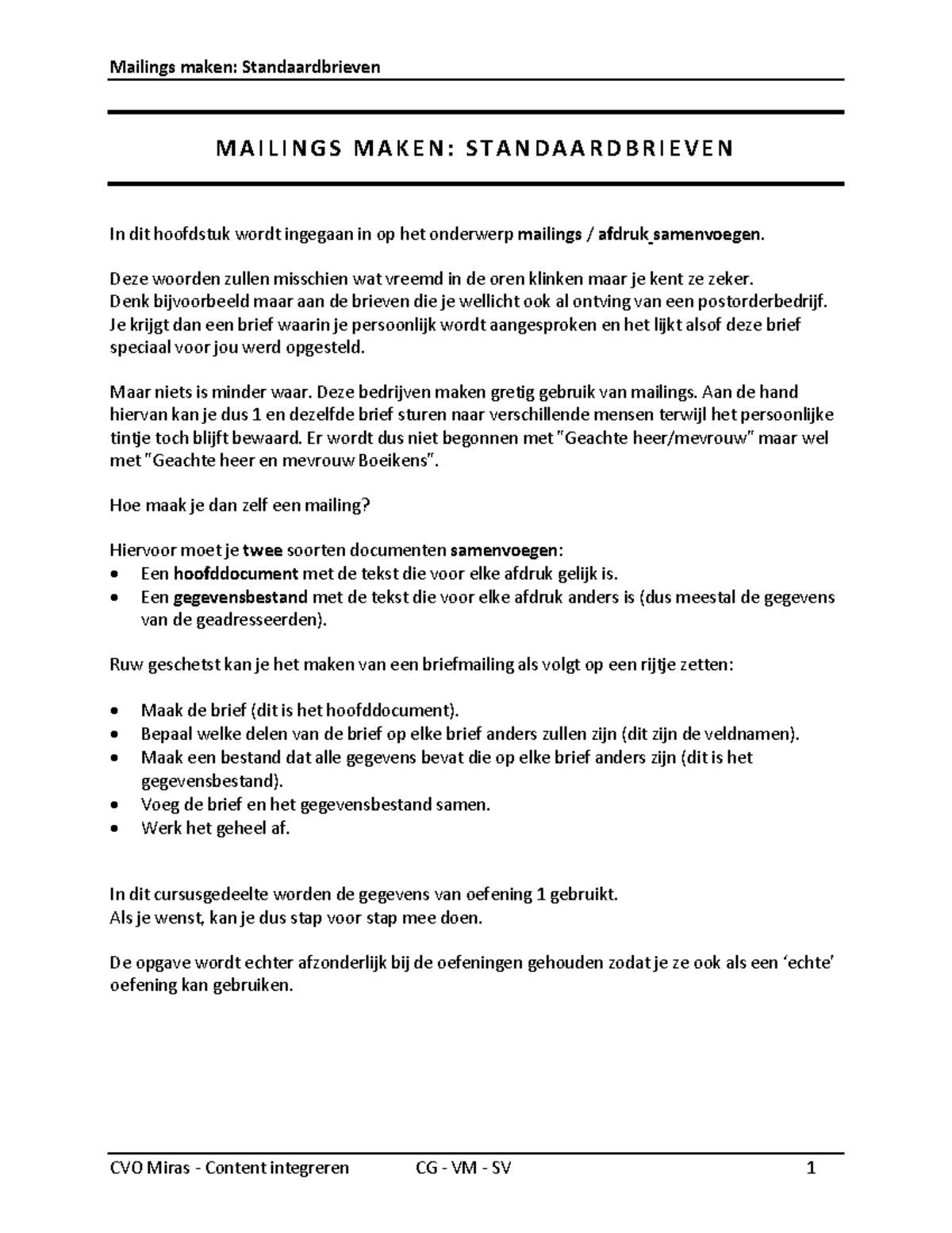 Comb Off v2 - 01.01 - Mailings standaardbrieven cg - M A I L I N G S M ...