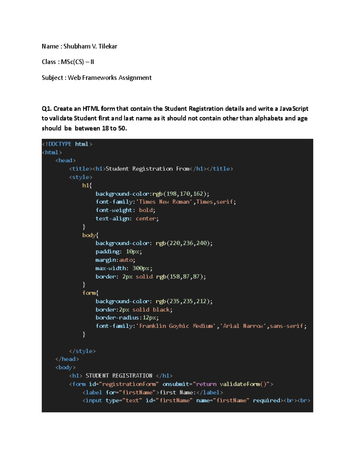 Web Frameworks Lab Assignment - Name : Shubham V. Tilekar Class : MSc ...