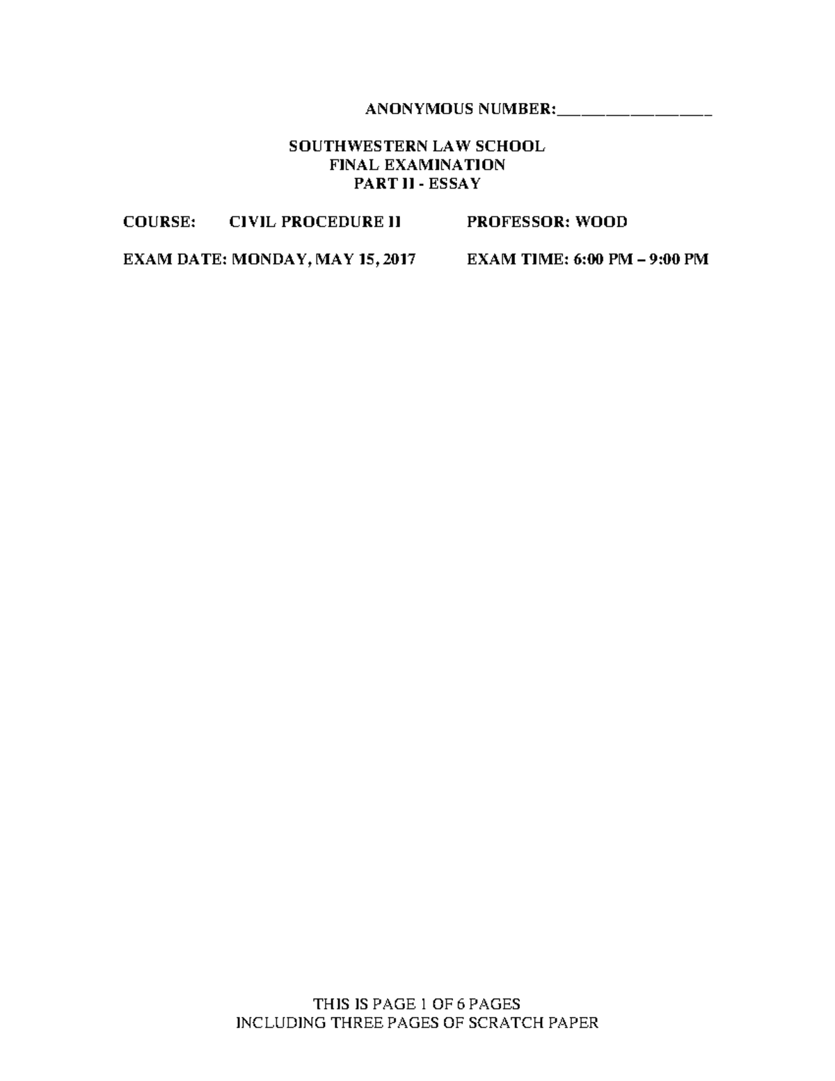 Civil Procedure A2 Essay Exam - Spring 2017 - THIS IS PAGE 1 OF 6 PAGES ...