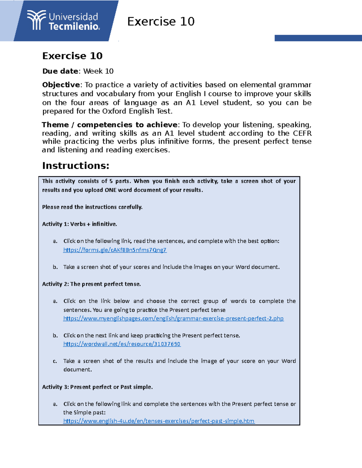Exercise 10 - Inglés - Exercise 10 Due date: Week 10 Objective: To ...