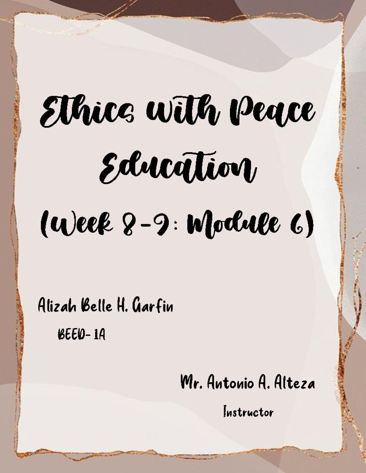 Module 6 - answer key - Ethics with Peace Education (Week 8-9: Module 6 ...