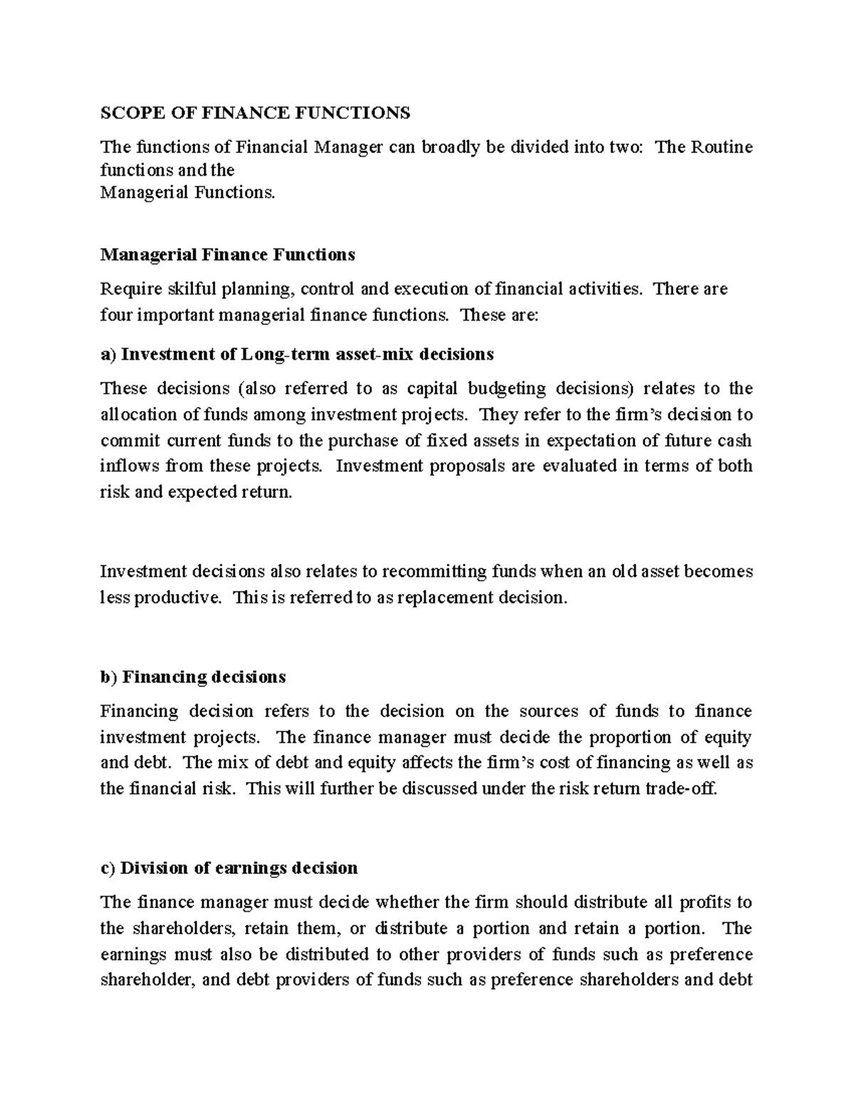 Scope OF Finance Functions - SCOPE OF FINANCE FUNCTIONS The functions of Financial Manager can ...