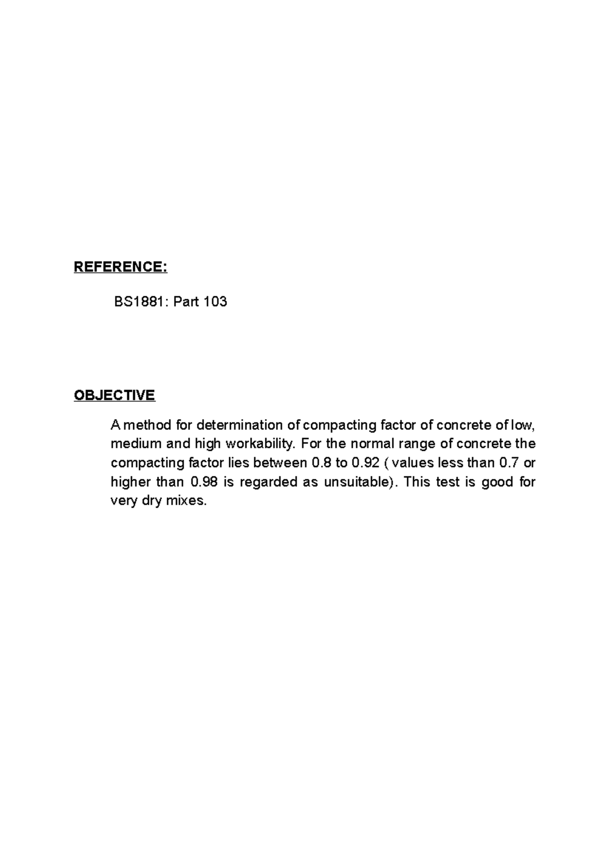 Compacting Factor TEST - REFERENCE: BS1881: Part 103 OBJECTIVE A method ...