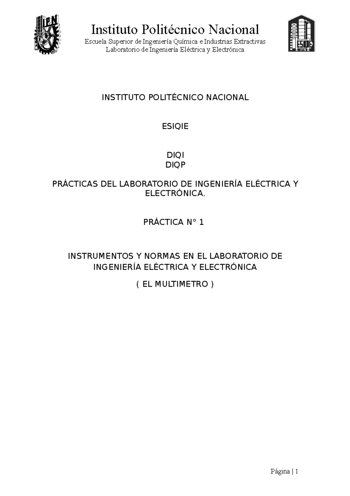 Práctica 1 electricidad y magnetismo - Escuela Superior de Ingeniería Química e Industrias - Studocu