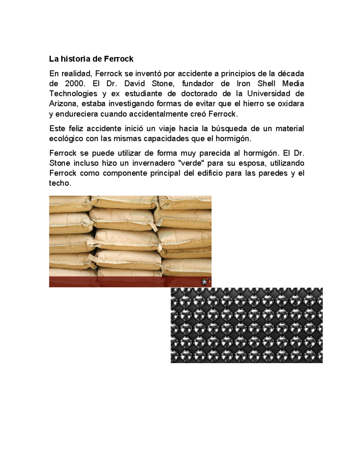 Ferrock - El Dr. David Stone, fundador de Iron Shell Media Technologies ...