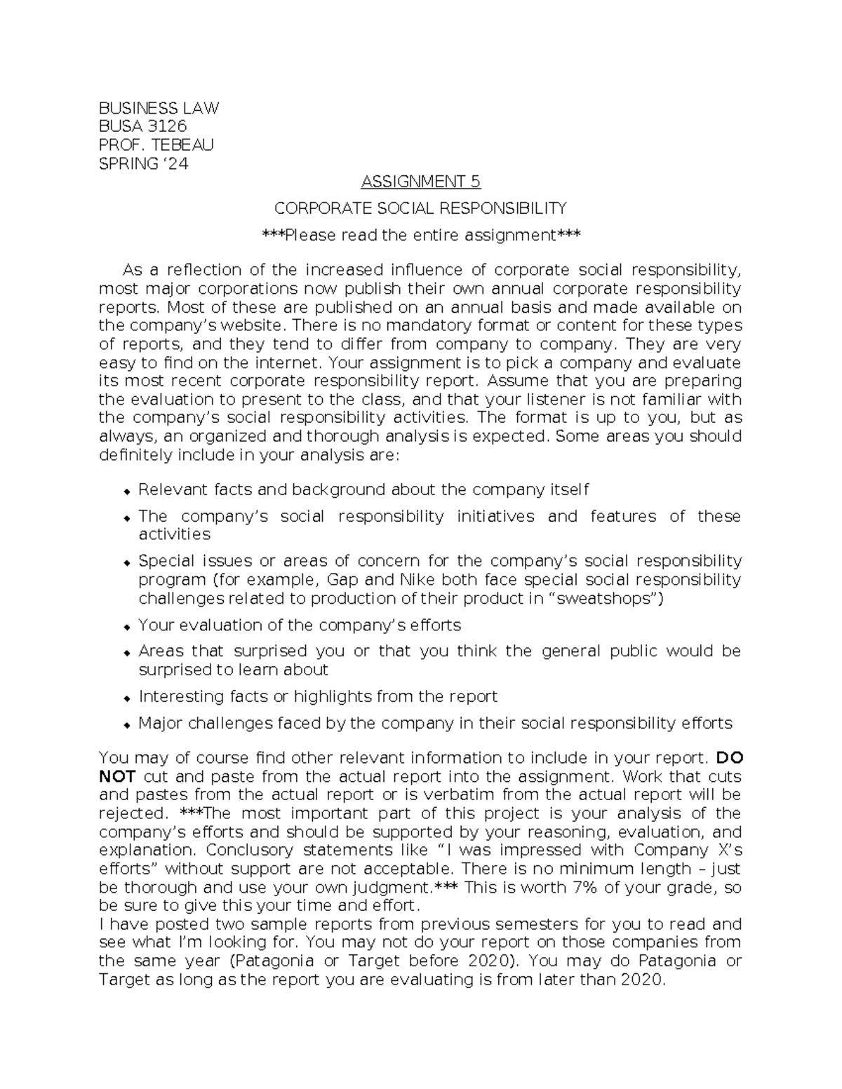 Assignment 5 CSR Report - BUSINESS LAW BUSA 3126 PROF. TEBEAU SPRING ‘ ASSIGNMENT 5 CORPORATE ...