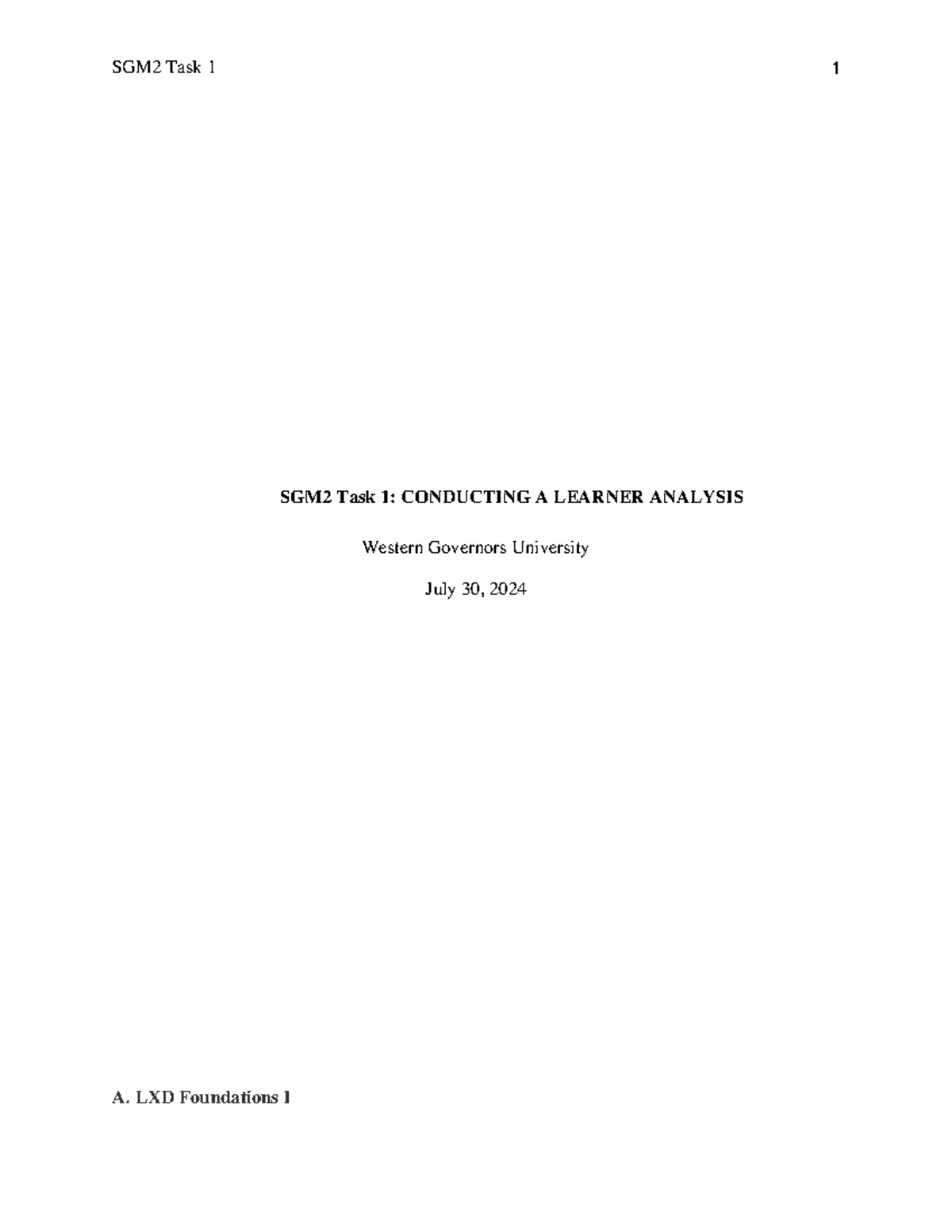 SGM2Task1 - D292 Task 1 Passed First Time - SGM2 Task 1: CONDUCTING A ...
