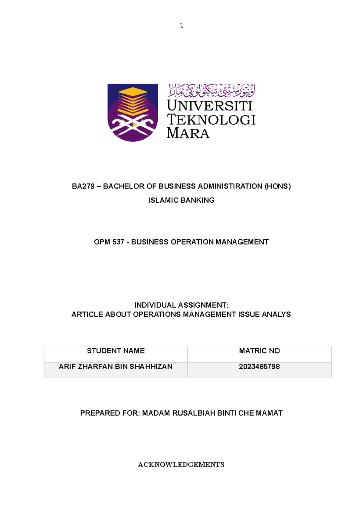 ARIF Zharfan BIN Shahhizan (2023485798) Individual Assignment OPM 537 - BA279 – BACHELOR OF ...