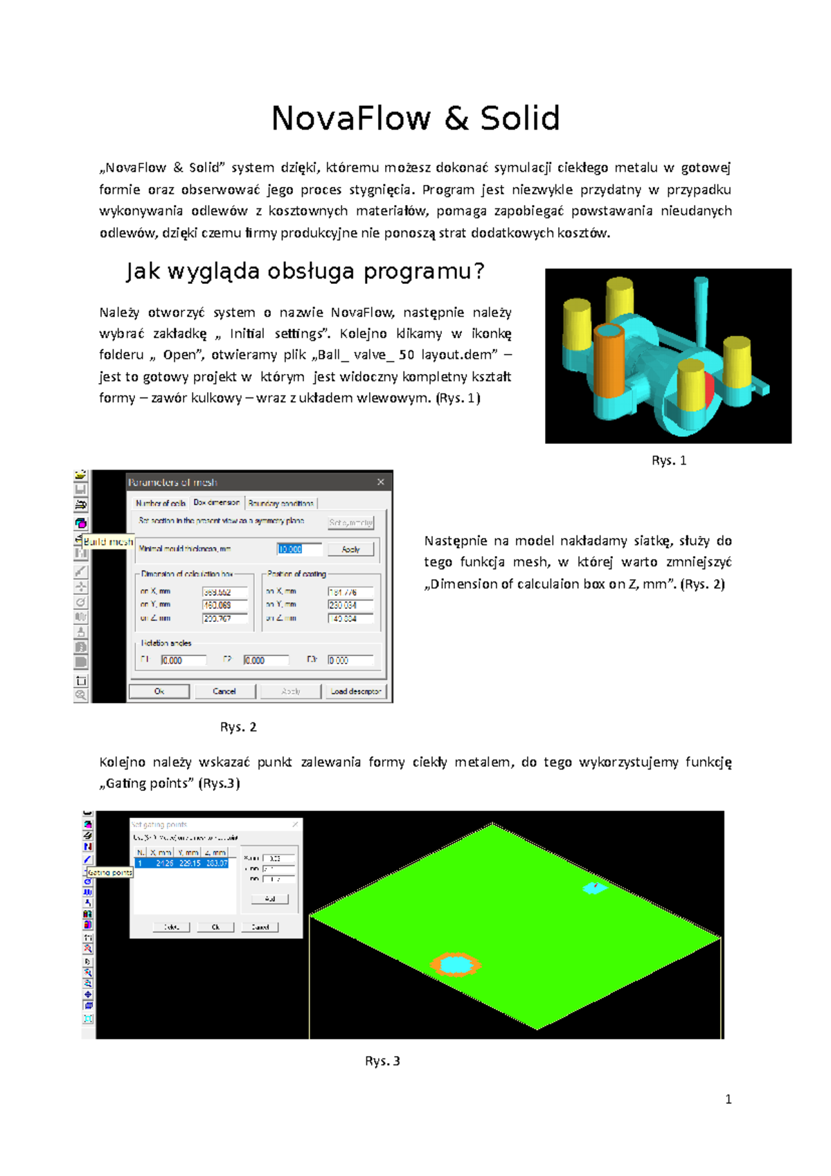 Nova Flow - sprawozdanie grupy 5 - NovaFlow & Solid „NovaFlow & Solid” system dzięki, - Studocu