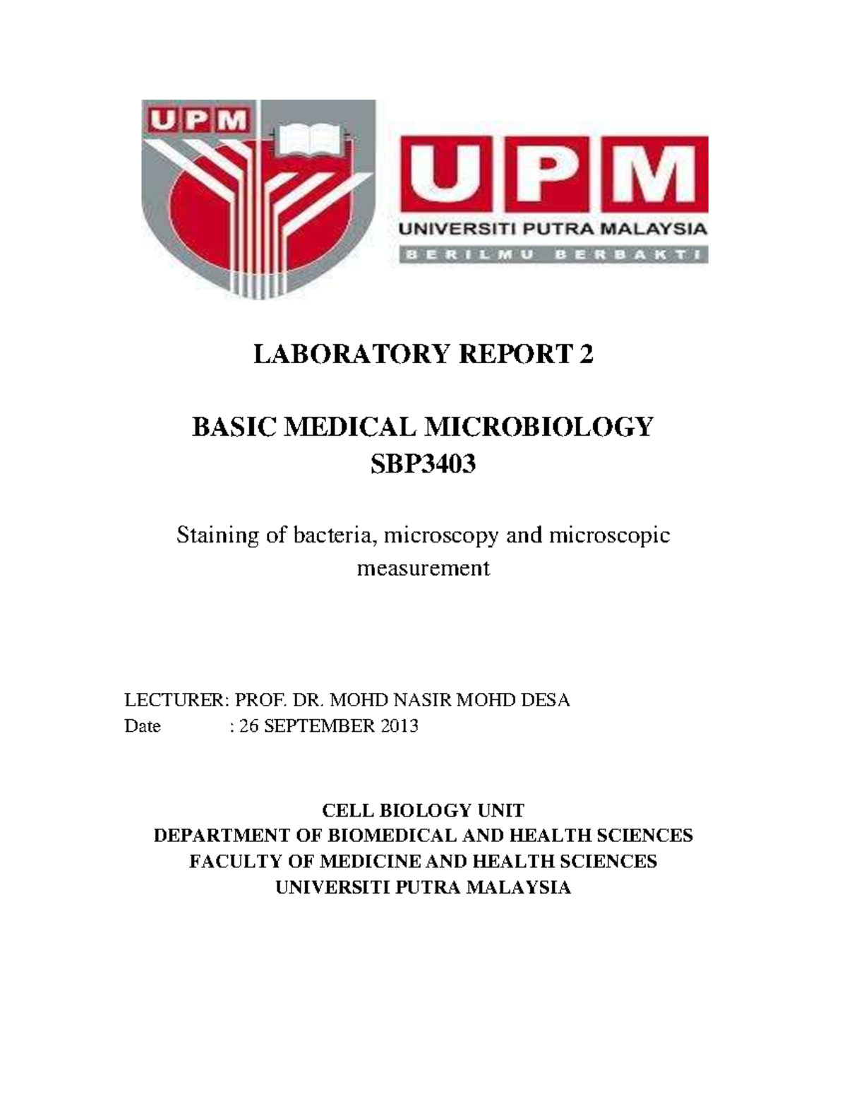 Laboratory Report 2 Basic Medical Microb - LABORATORY REPORT 2 BASIC ...