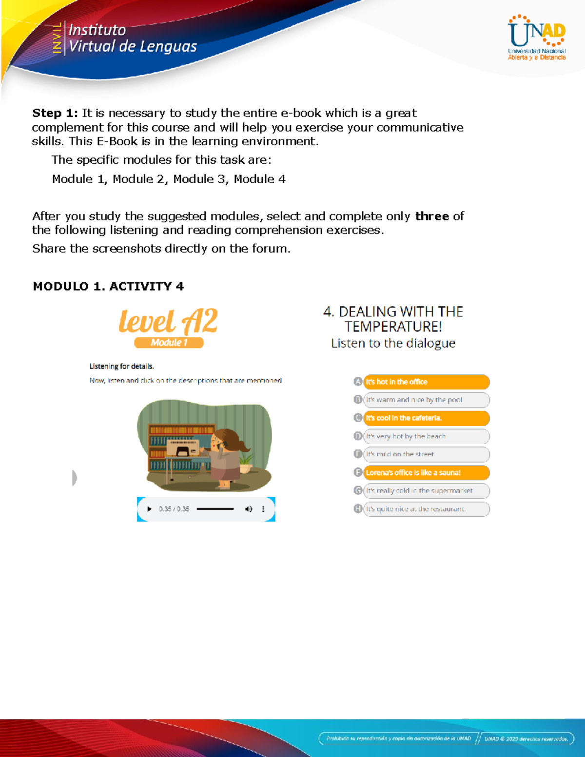 Inglestarea 2 - Tarea - Step 1: It is necessary to study the entire e ...