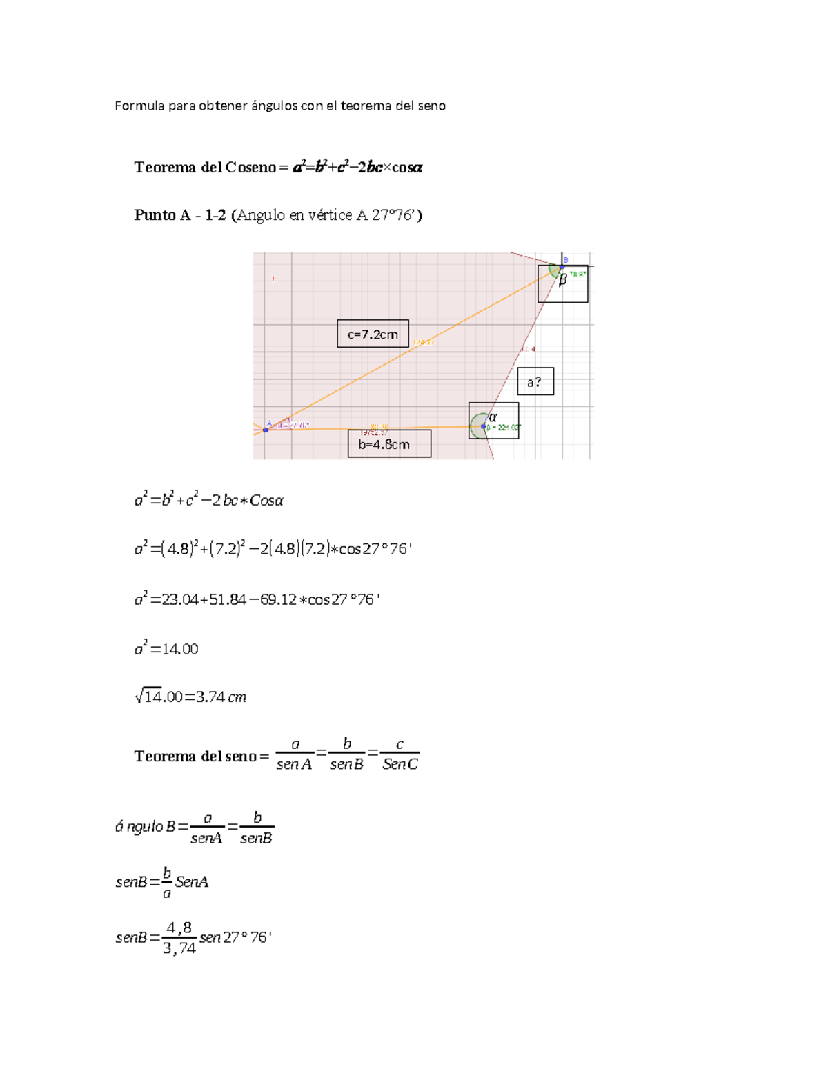 Formula para obtener ángulos con el teorema del seno - ) ( 7. ) ∗cos 27 ...